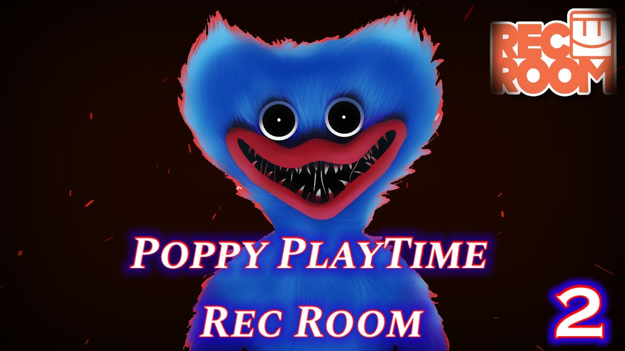 Poppy PlayTime Part 2 (Rec Room w/Friends and Cousin) - YouTube