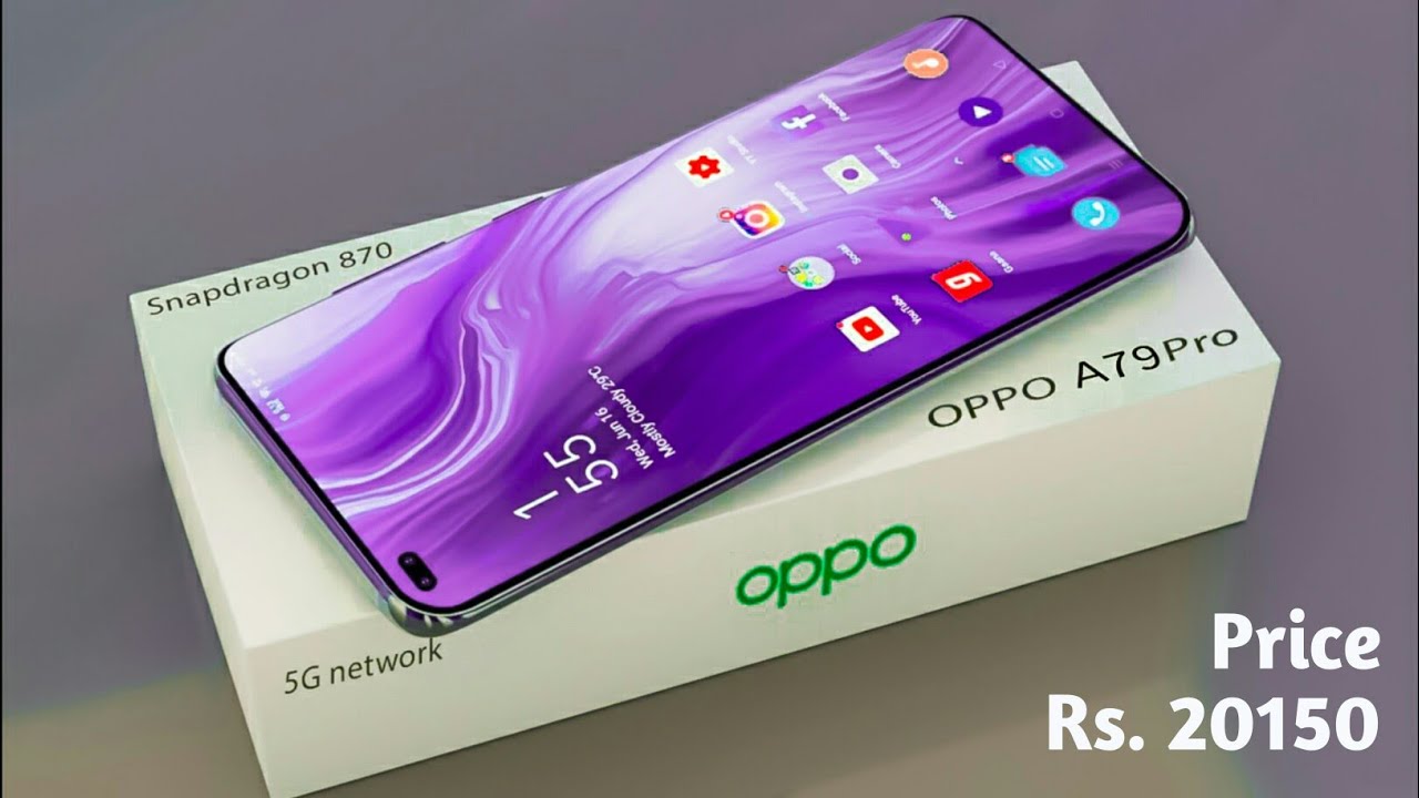Oppo A79 Pro - 5G, 200 MP Camera, Snapdragon 870, 12 Gb Ram, 5200 mAh ...