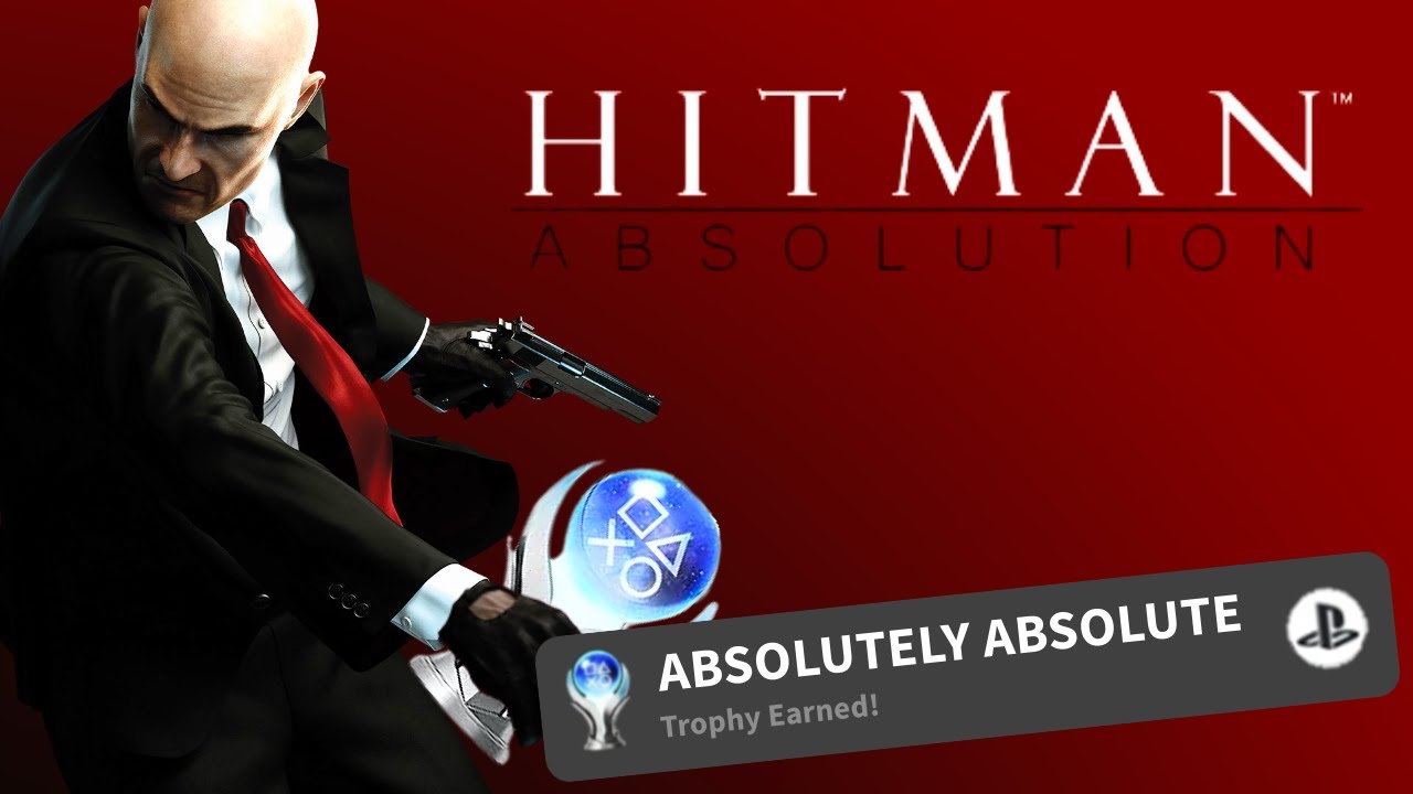 Hitman Absolution's PLATINUM is an ABSOLUTE JOY! - YouTube