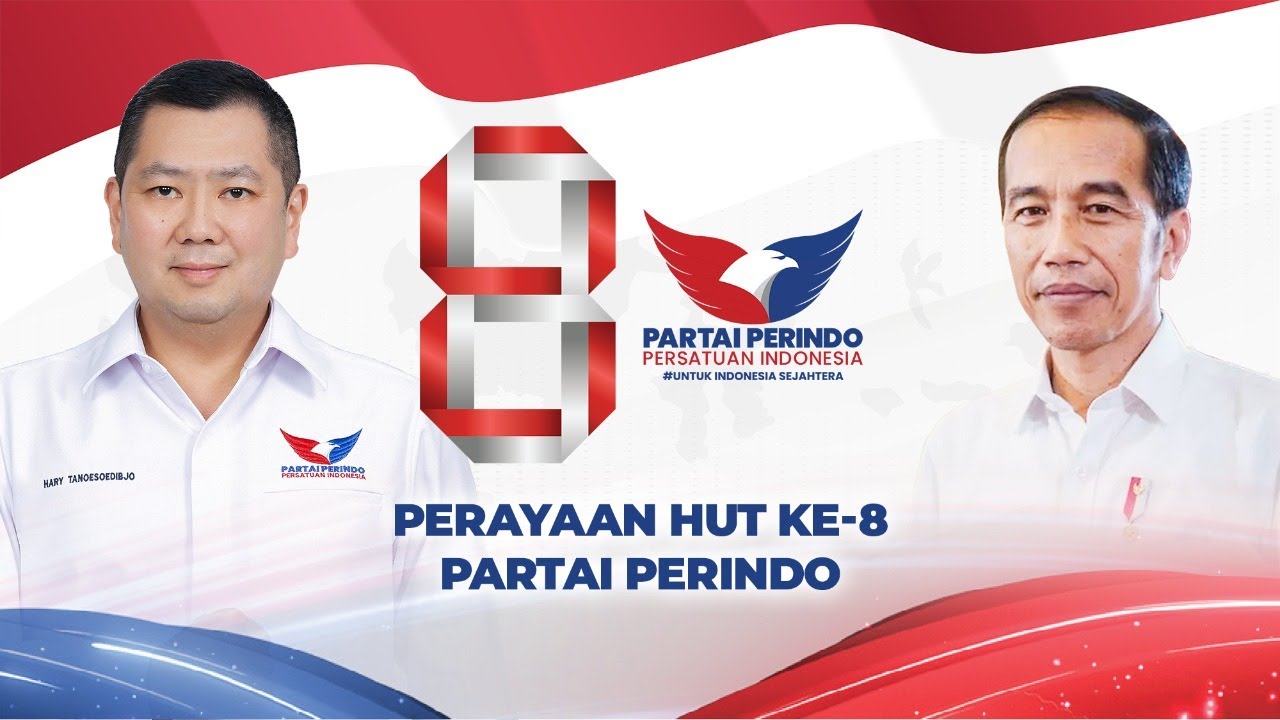 PERAYAAN HUT KE-8 PARTAI PERINDO - YouTube