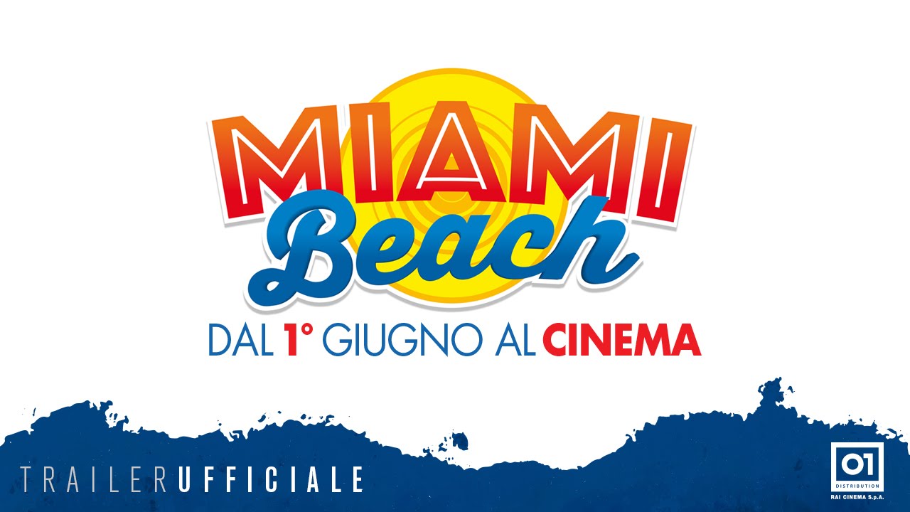 MIAMI BEACH (2016) di Carlo Vanzina - Trailer ufficiale HD - YouTube