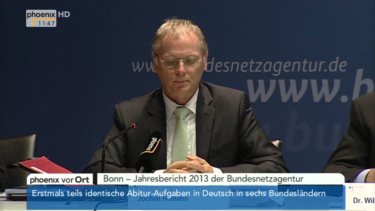 Netzausbau - Jochen Homann zum Jahresbericht 2013 der Bundesnetzagentur ...