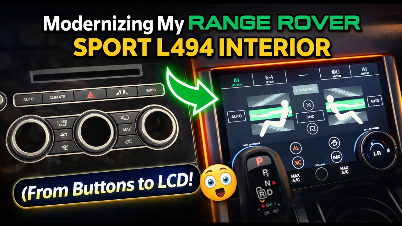 Modernizing My Range Rover Sport L494 Interior (LCD Climate Upgrade ...
