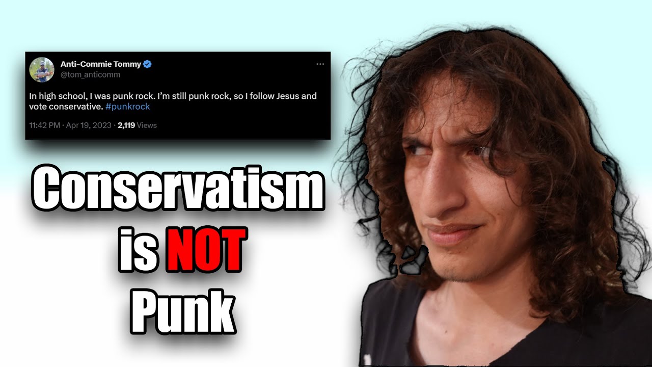 You CANNOT Be Conservative and Punk - YouTube