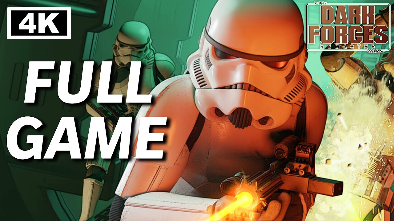 STAR WARS DARK FORCES REMASTERED | Full-Game LONGPLAY (4K 60FPS) No ...