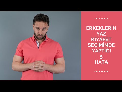 Erkeklerin Yaz Kıyafet Seçiminde Yaptığı 5 Hata