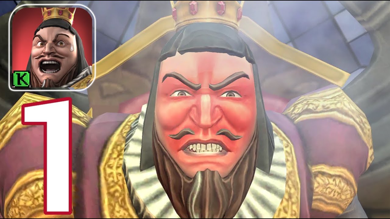 Angry King : Scary Pranks / Part 1 / gameplay / (mobilegameplay) - YouTube