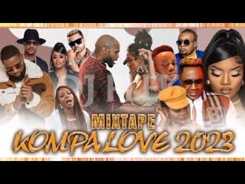 Mixtape kompa 2023 by Dj Zoe Sound compas love) #vayb #bakypopile # ...