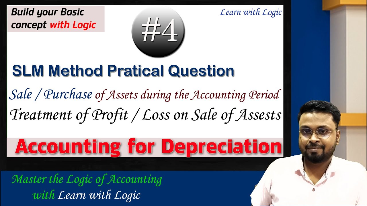#67 Depreciation | Sale of Assets during the year| SLM Practical ...