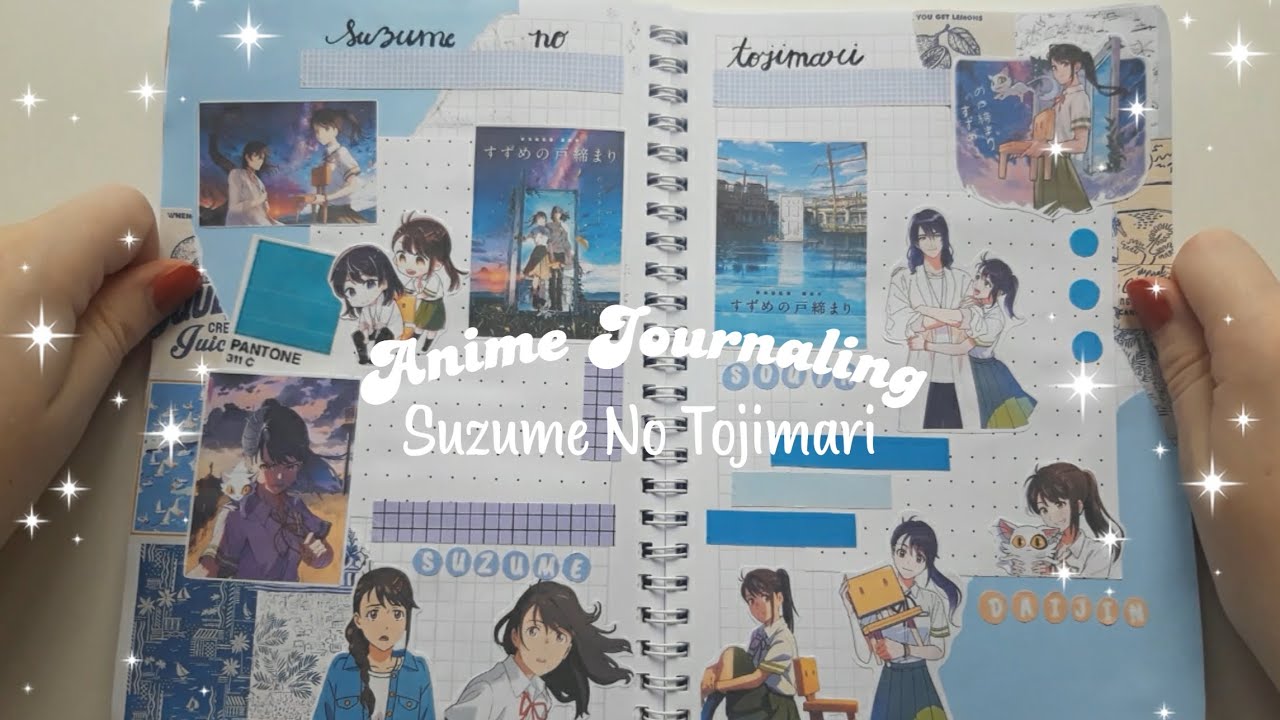 Anime Journaling | ASMR | Suzume No Tojimari | Journal with me - YouTube