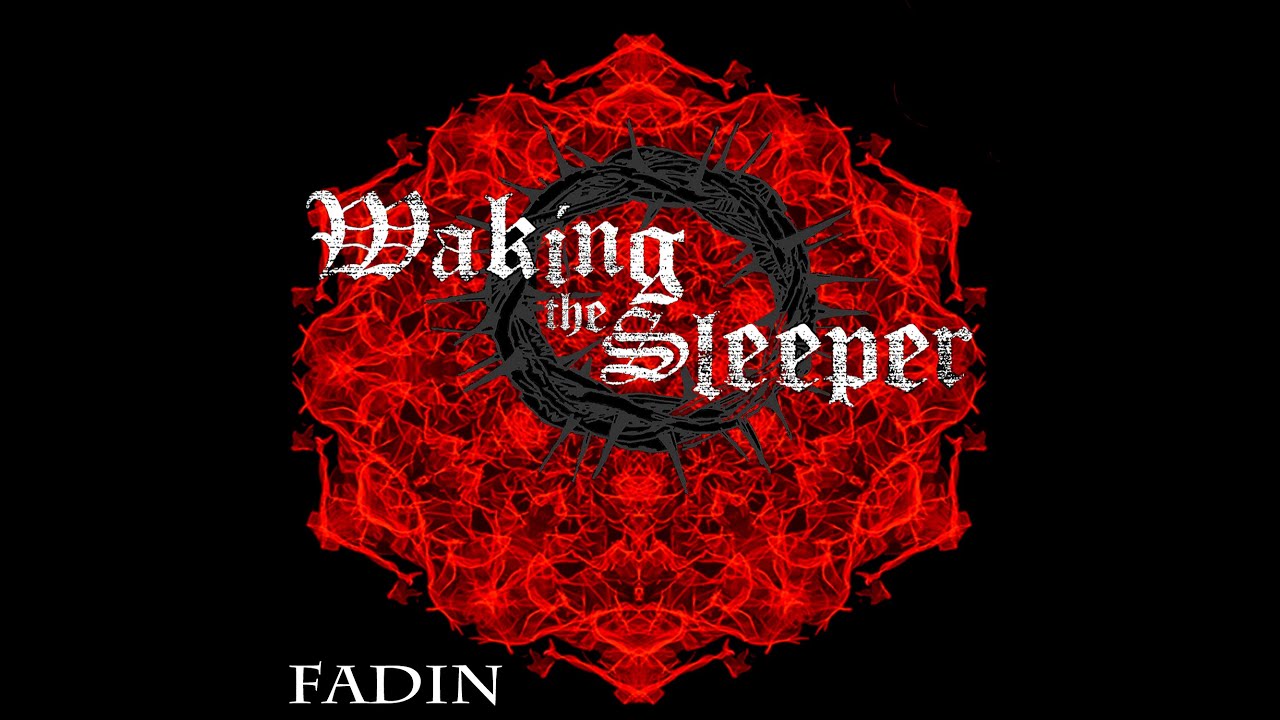 Waking The Sleeper - Fadin (Official Video) - YouTube