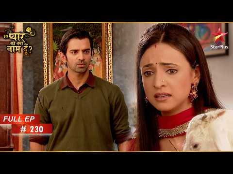 Arnav Protects Khushi from a Disaster| Full Episode: 230 | Iss Pyar Ko Kya Naam Doon?
