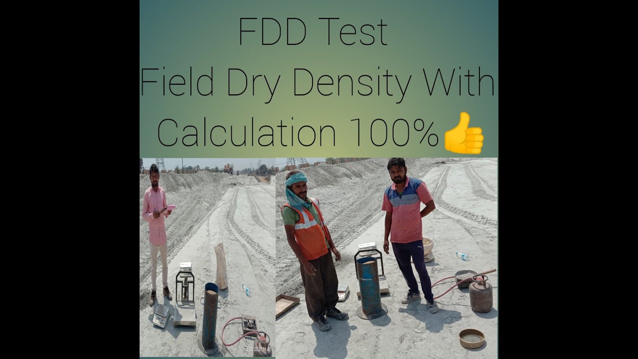 Road FDD Test With Calculation. Field dry Density Test In Site with ...