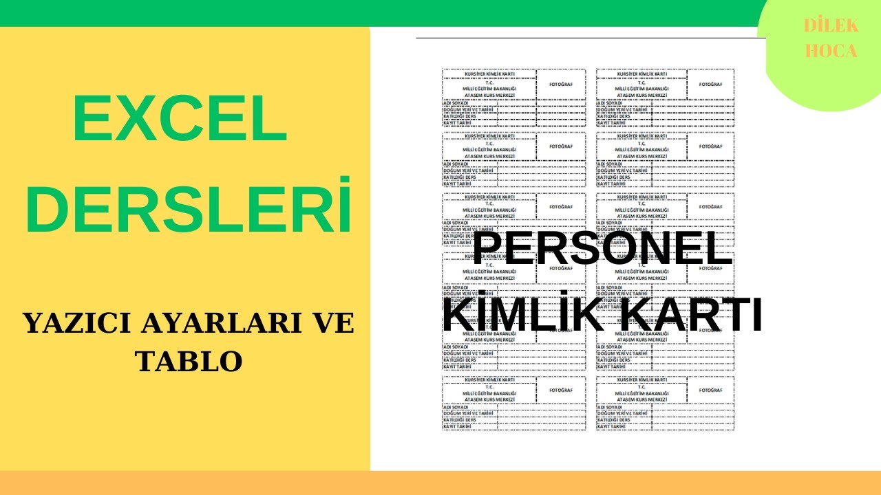 EXCEL PERSONEL KİMLİK KARTI OLUŞTURMA YAZICI AYARLARI (EXCEL TABLO ...