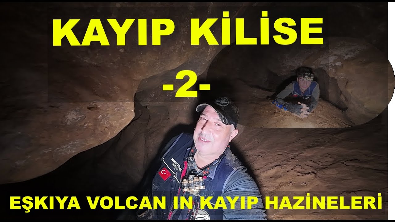 KAYIP KİLİSE 2 EŞKIYA VOLCAN IN KAYIP HAZİNELERİ - YouTube