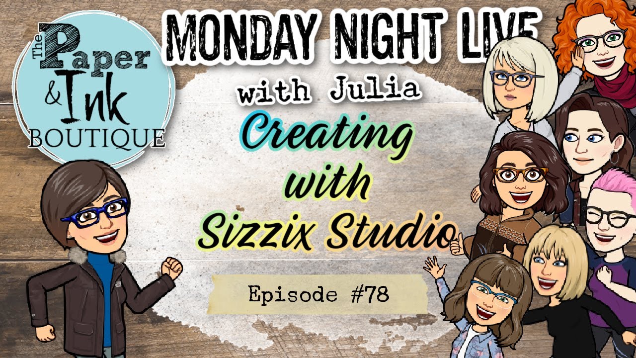 Monday Night Live: Ep #78 - Creative with Sizzix Studio - YouTube