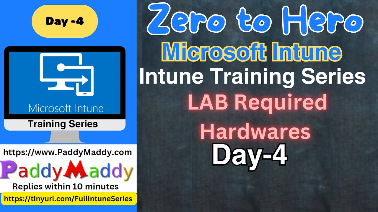 Microsoft Intune LAB Required Hardwares - Intune Training Series ...