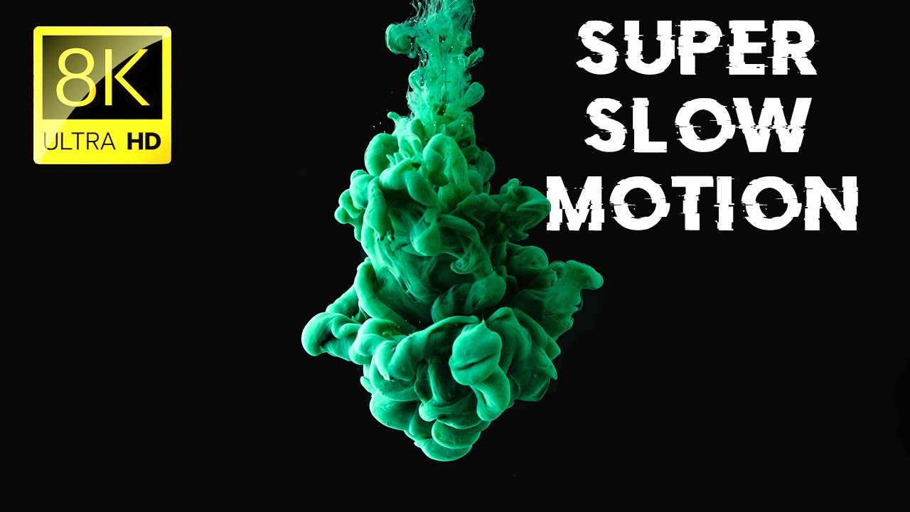 Super Slow Motion Collection in 8K ULTRA HD (60 FPS) | Satisfying Film ...