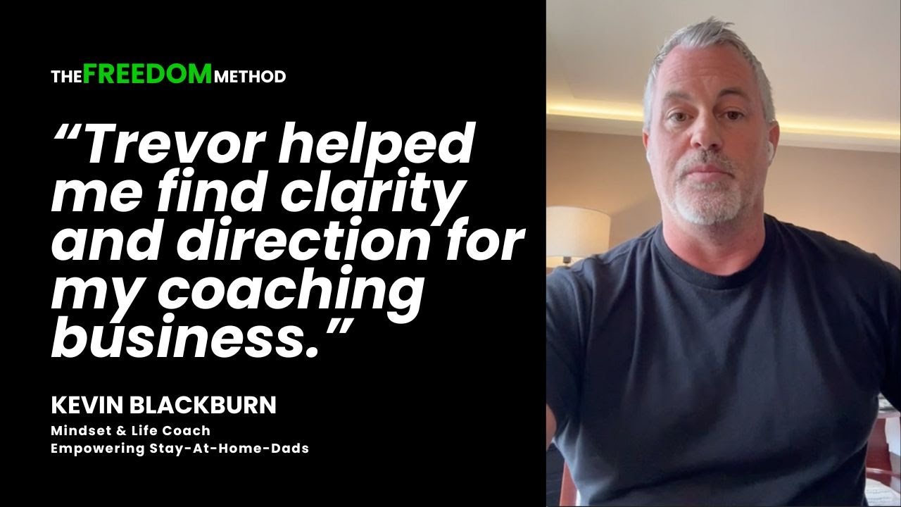 Kevin Blackburn - Freedom Roadmap Testimonial for Trevor Turnbull - YouTube