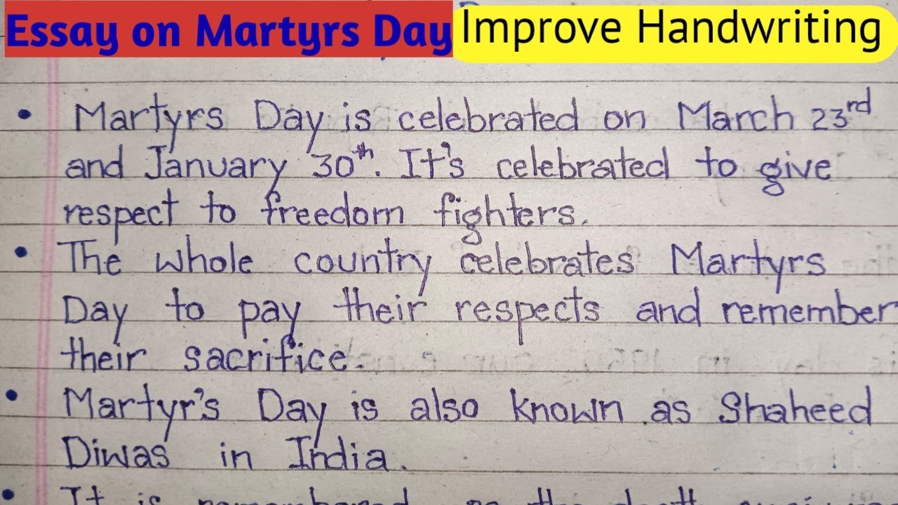 Essay on Martyrs Day| Improve Handwriting| neat and clean handwriting ...