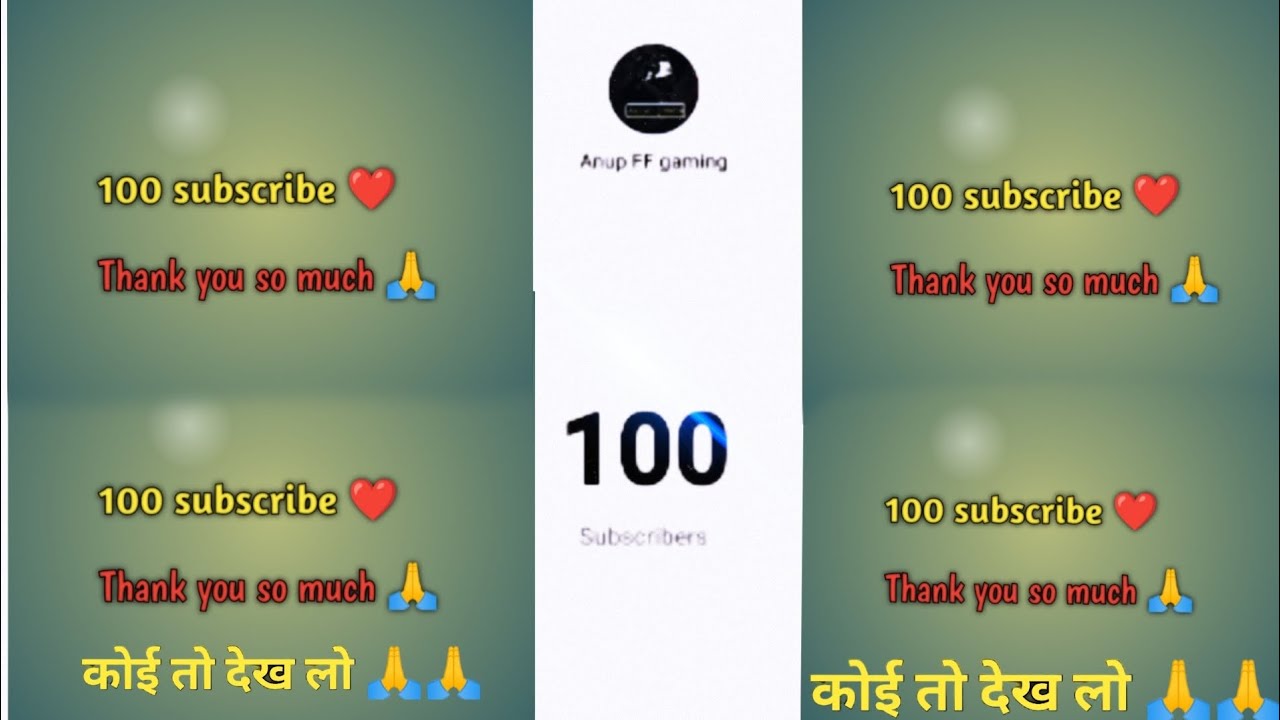 Thank you so much 100 subscribe|| I got 100 subscribe @anupffgaming ...