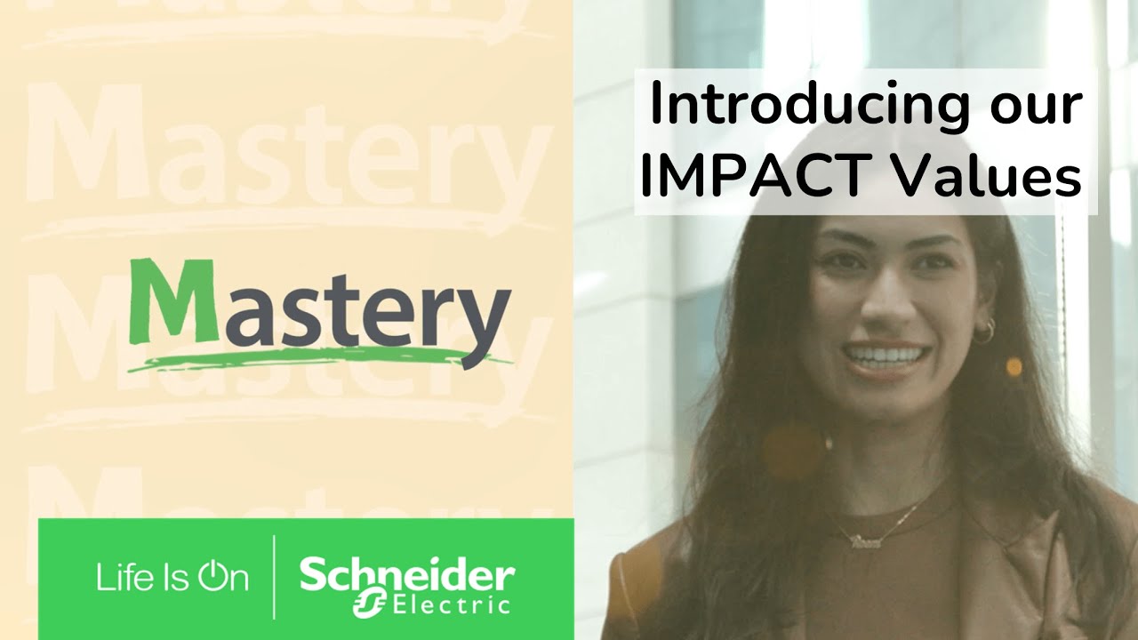 The M in our IMPACT Values | Schneider Electric - YouTube