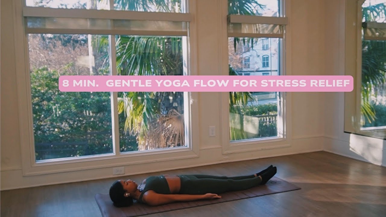 8-Minute Gentle Yoga Flow for Stress Relief (Intermediate) | #Yogawithleah - YouTube