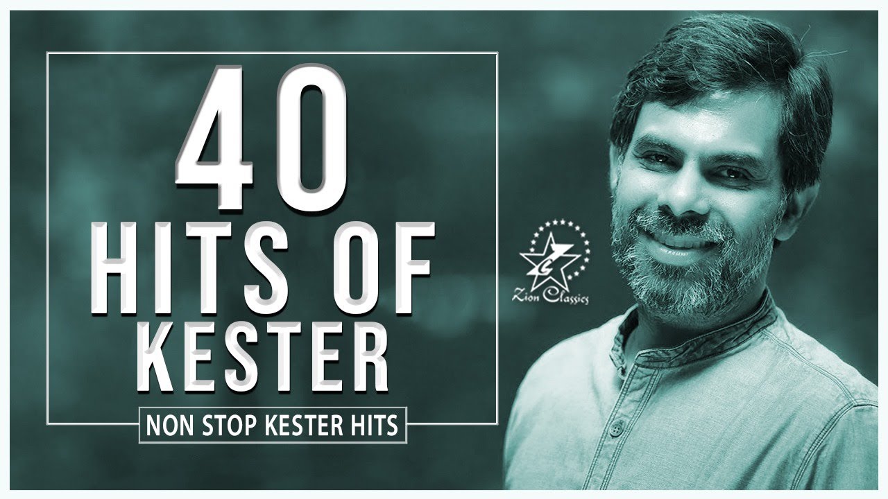 40 Hits Songs Of Kester | Kester Hits | Jino Kunnumpurath - YouTube