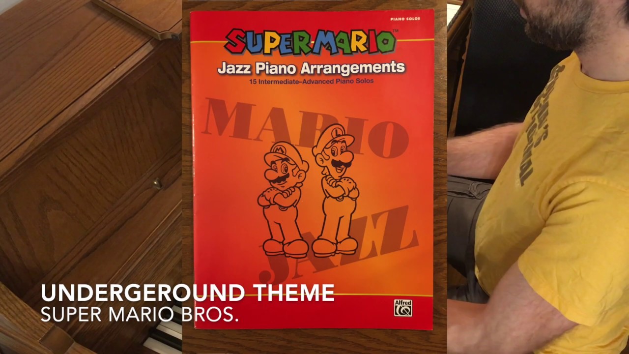 Super Mario Bros. - Underground Theme - Super Mario Jazz Piano ...