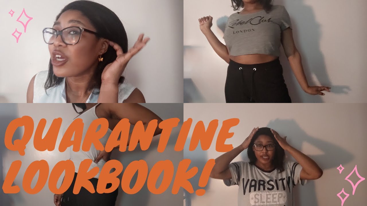 QUARANTINE LOOKBOOK | CUTE AND COMFORTABLE! - YouTube