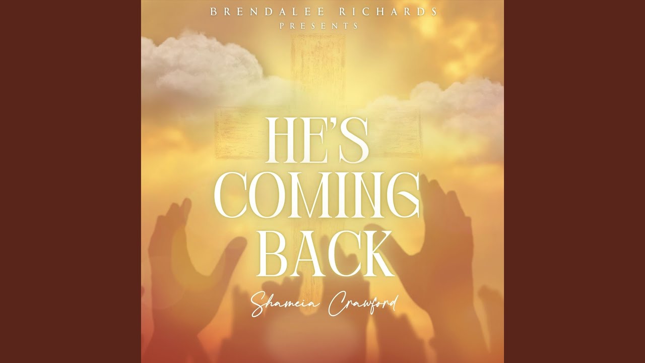 He's Coming Back - YouTube