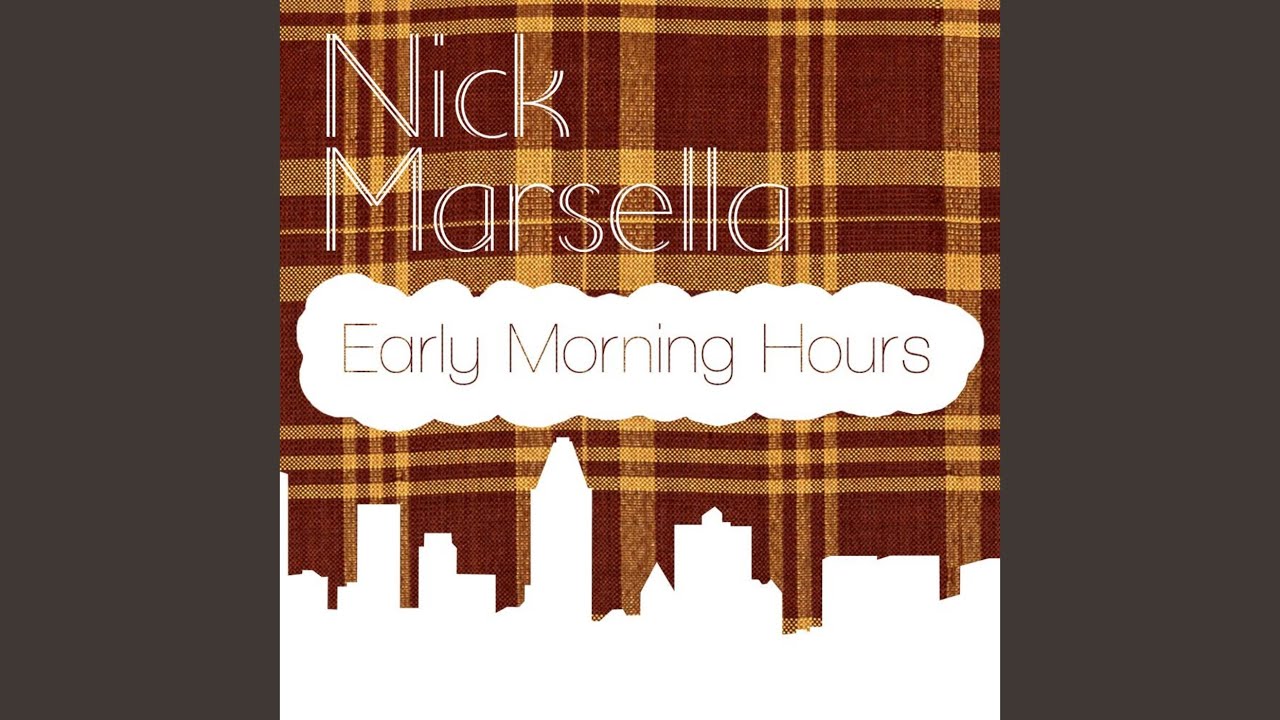 Early Morning Hours - YouTube