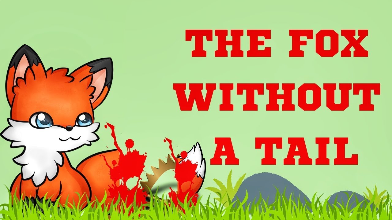 The Fox Without A Tail Story /#englishshortstories /#readstories - YouTube