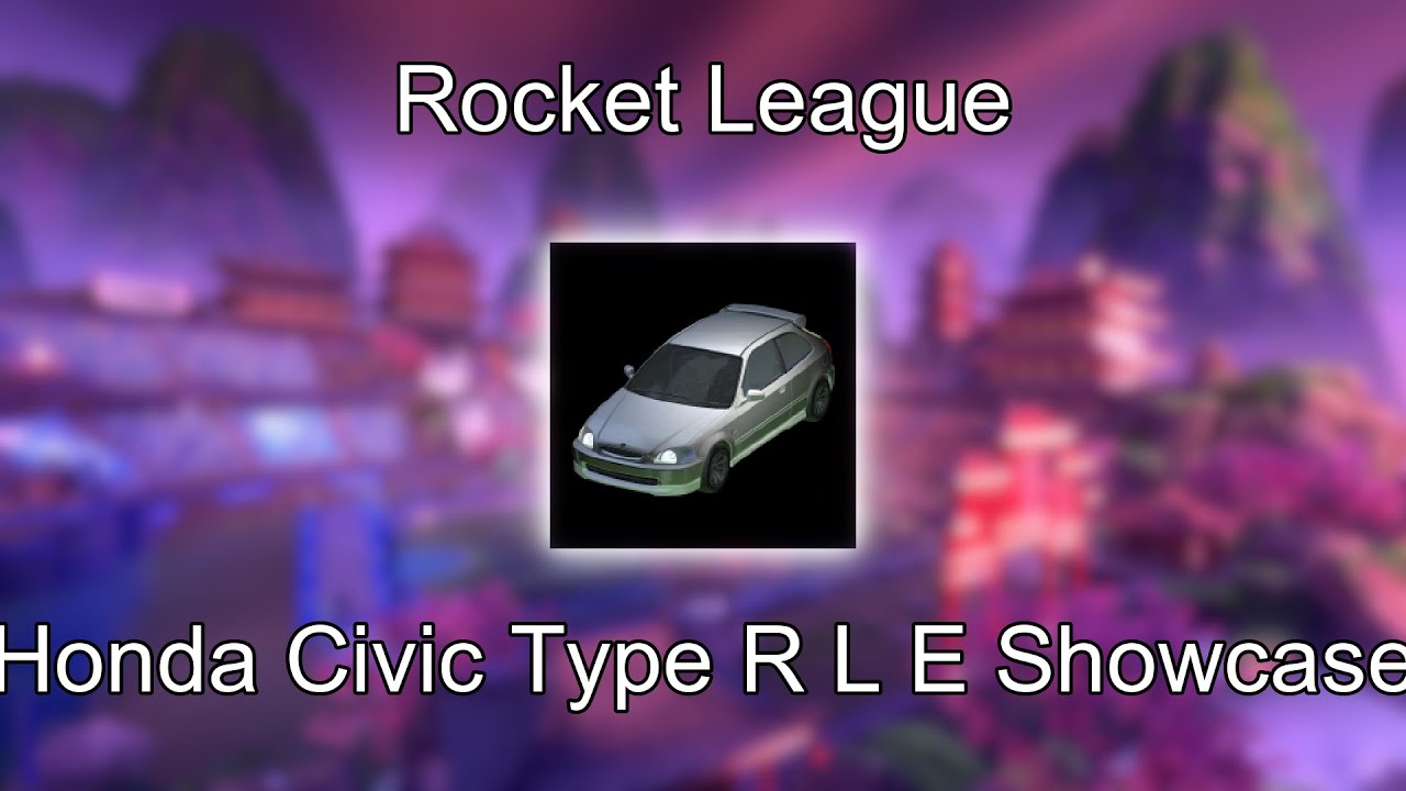 Rocket League - Honda Civic Type R-LE Set Showcase - YouTube