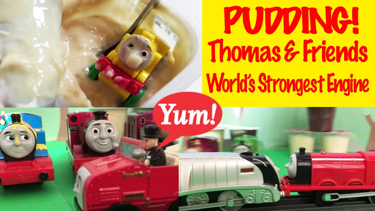 Thomas and Friends Pudding - World's Strongest Engine - YouTube
