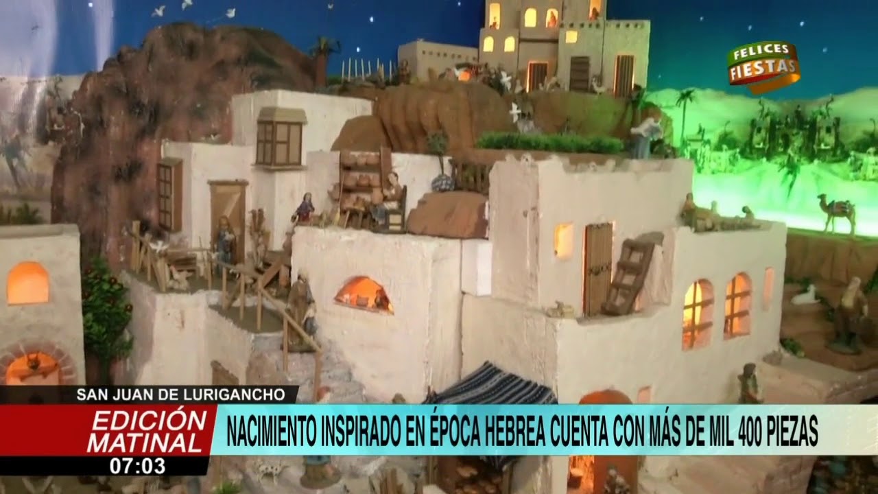 Navidad: nacimiento inspirado en época hebrea cuenta con más de 1400 ...