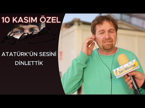 İnsanlara Atatürk'ün Sesini Dinlettik Tepkilerini Aldık ( 10 Kasım Özel )