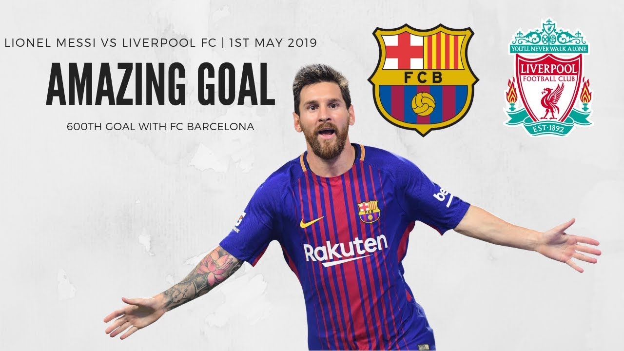 Lionel Messi | Amazing Free Kick Goal vs Liverpool FC | 1st May 2019 ...