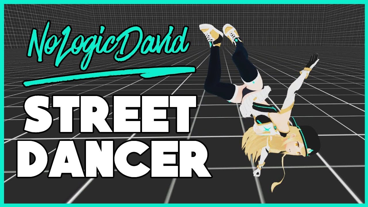 NoLogicDavid - Full Body Street Dancer | VRChat Funny Moments (Virtual ...