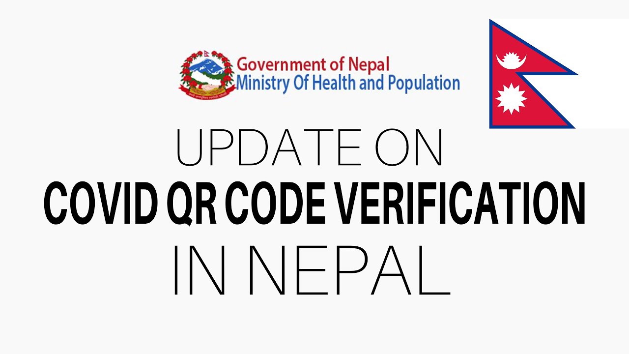 UPDATES ON COVID QR CODE VERIFICATION | COVID QR CODE IN NEPAL | HOW TO ...
