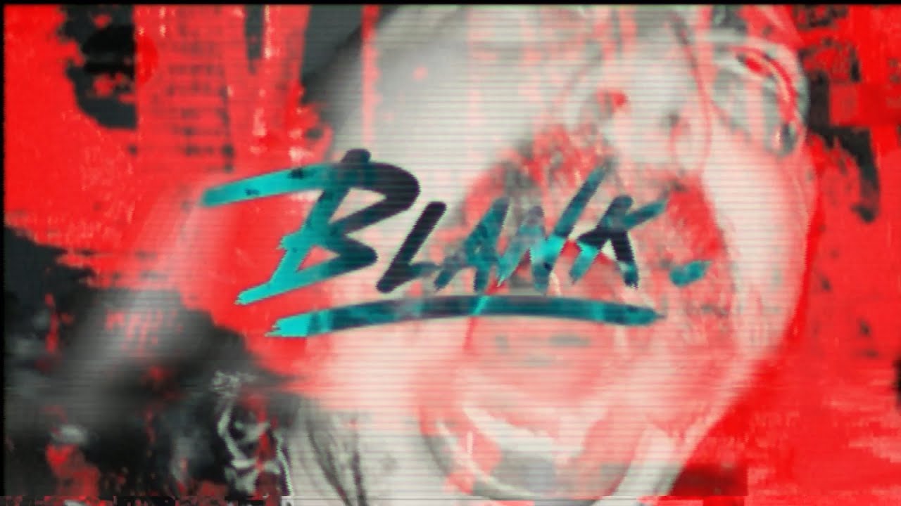 BLANK - NO KINGS (OFFICIAL MUSIC VIDEO) | BLEGH NATION EXCLUSIVE - YouTube
