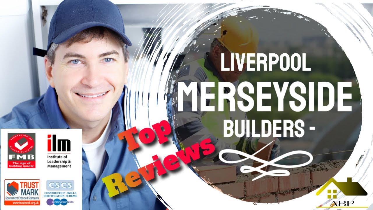 Liverpool Merseyside Builders - Liverpool Builders | Builders In ...