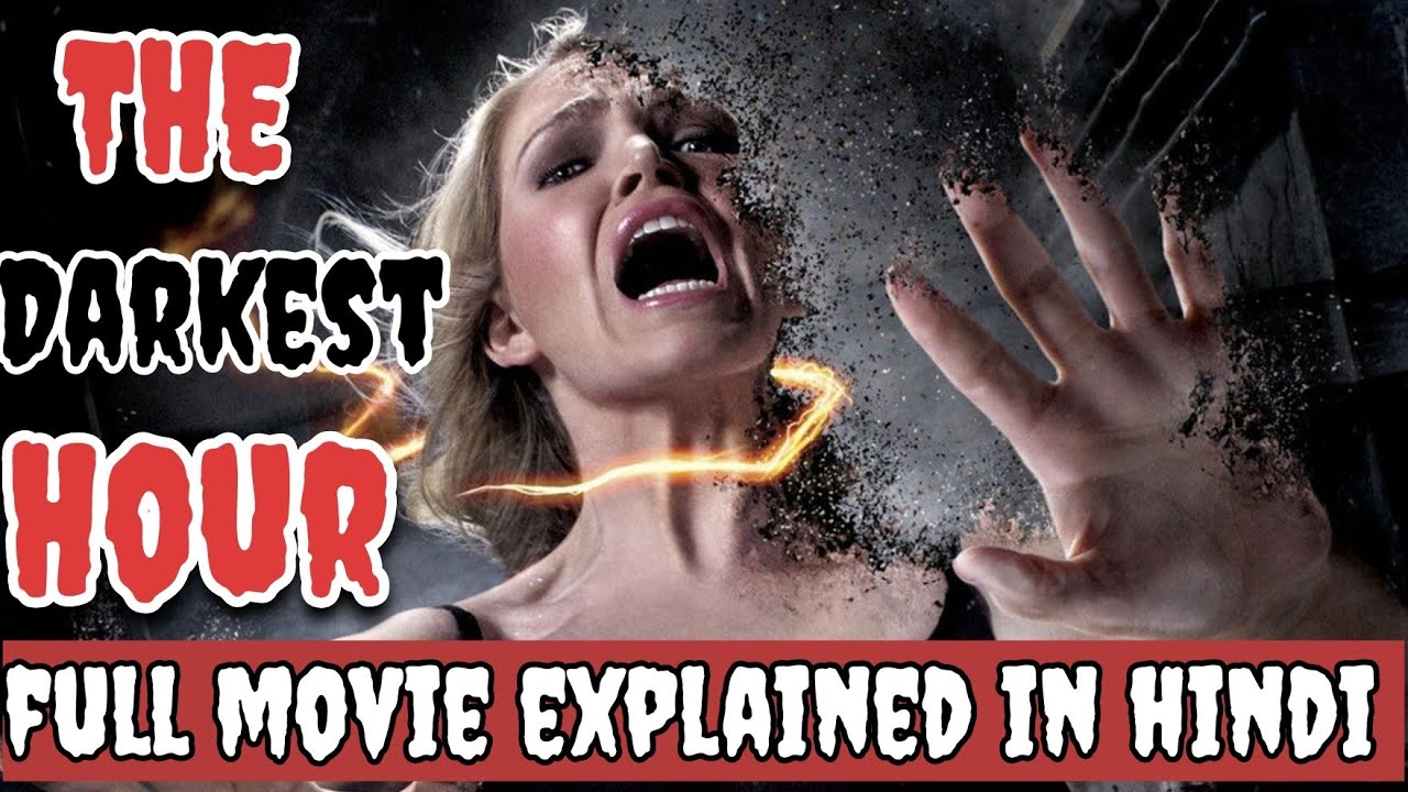 The Darkest Hour movie explained in hindi ! #thedarkesthour #Bollywood ...