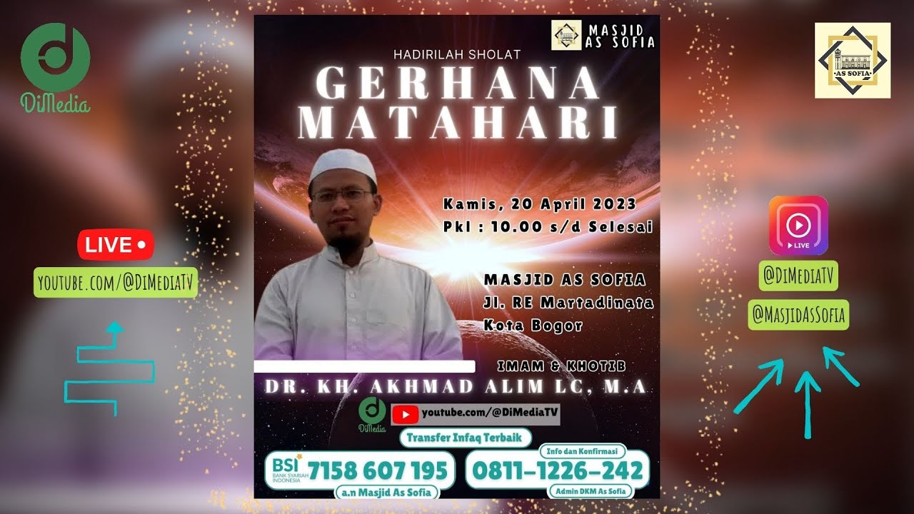 KHUTBAH & SHOLAT GERHANA MATAHARI | Dr. KH. Akhmad Alim, Lc. MA., Masjid As Sofia | 20 Apr 2023 ...