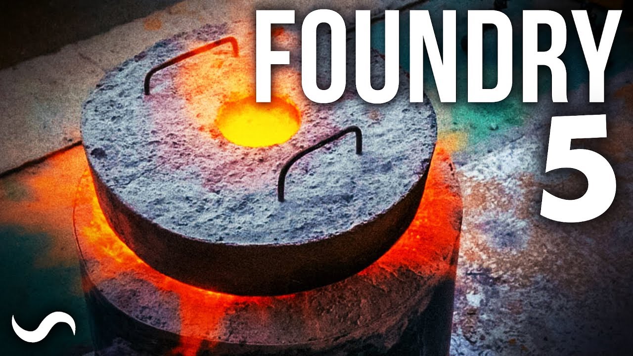 BUILDING A FOUNDRY!!! PART 5 - YouTube