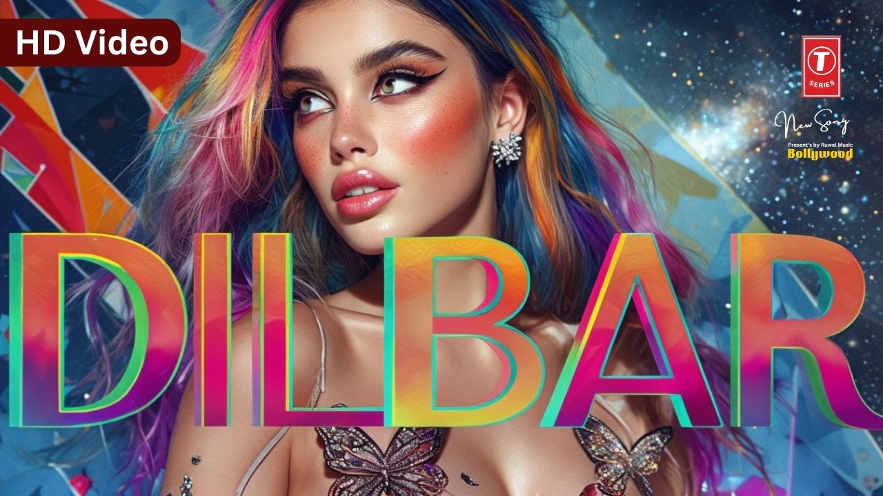 Dilbar Full Song (Official Video) | Nora Fatehi | Tanishk B | Neha ...