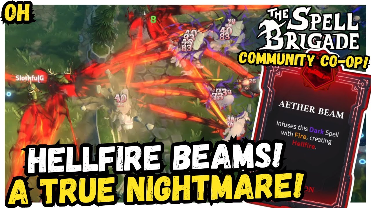 HELLFIRE BEAMS! A True NIGHTMARE!! Spell Brigade! - YouTube