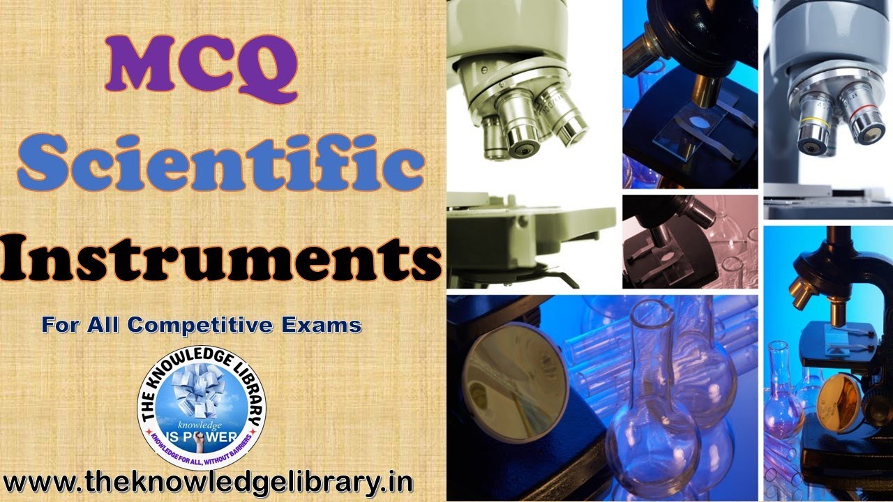 MCQ on Scientific Instruments and their Uses | वैज्ञानिक यंत्र एवं उनके उपयोग - YouTube