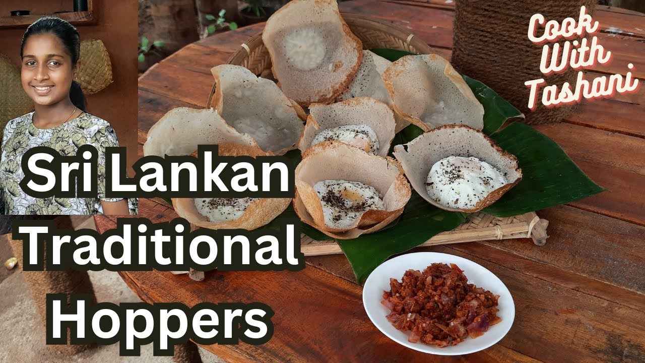 Sri Lankan Traditional Hopper With Chili Sambol. Cook with Tashani ...