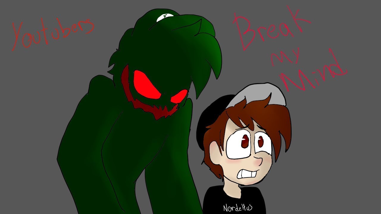 Break my mind versión youtubers - YouTube